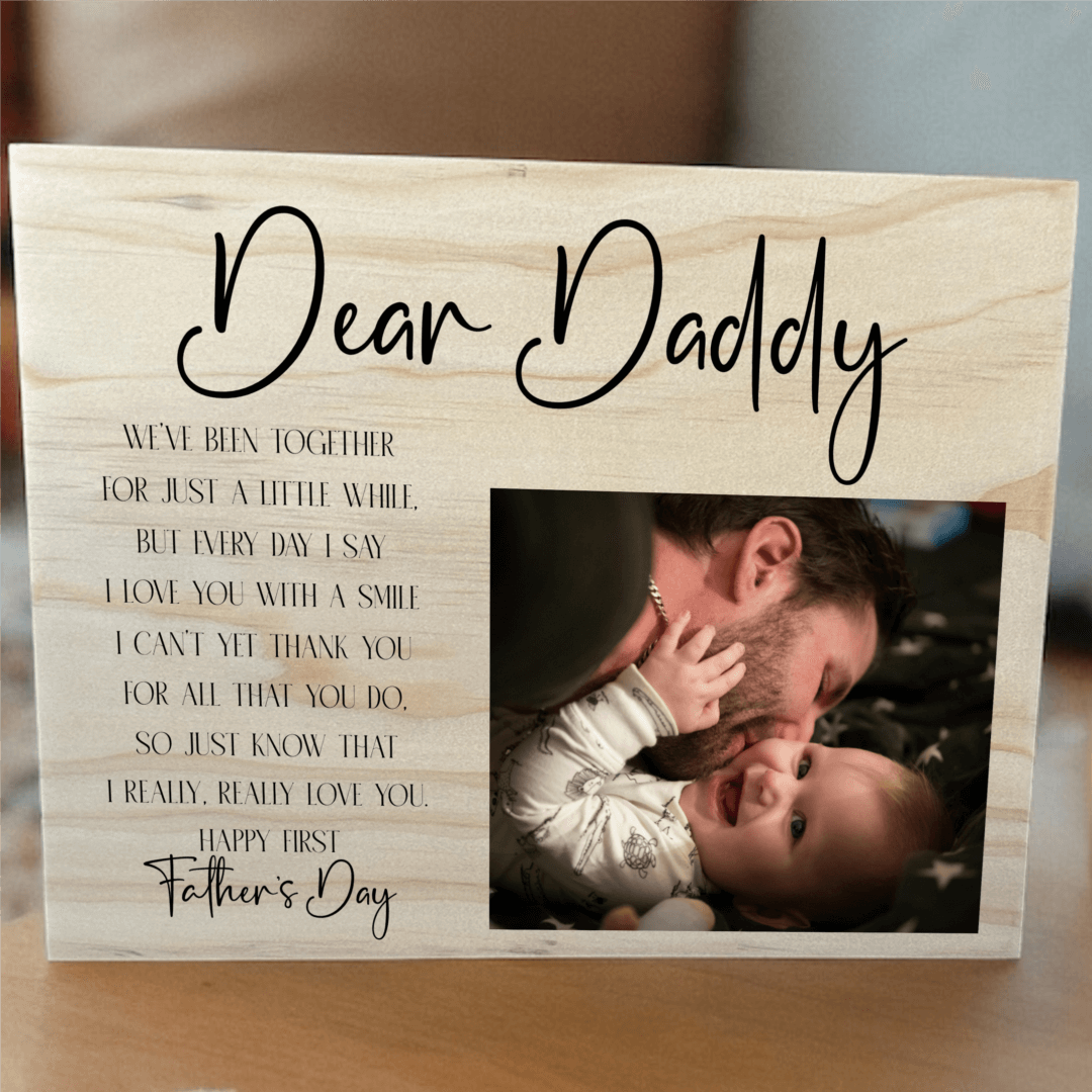 Dear Daddy photo Block - Chain Valley Gifts
